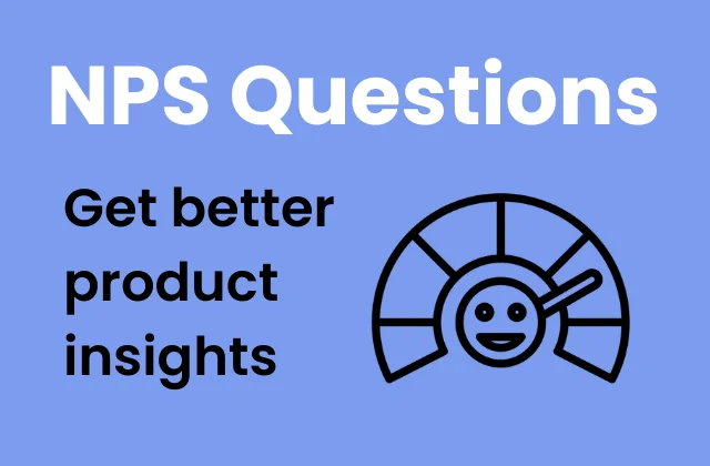NPS question examples: Get better product insights (2024)