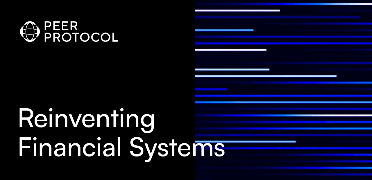 Peer Protocol | Payment-focused Ultra-fast network
