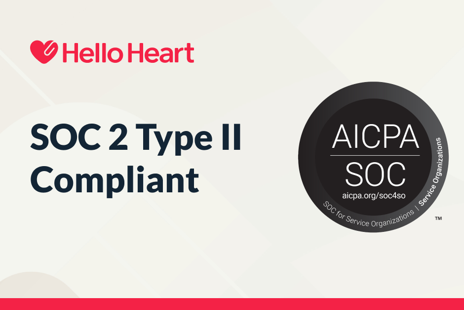 Hello Heart Passes System and Organization Controls (SOC) 2 Audit ...
