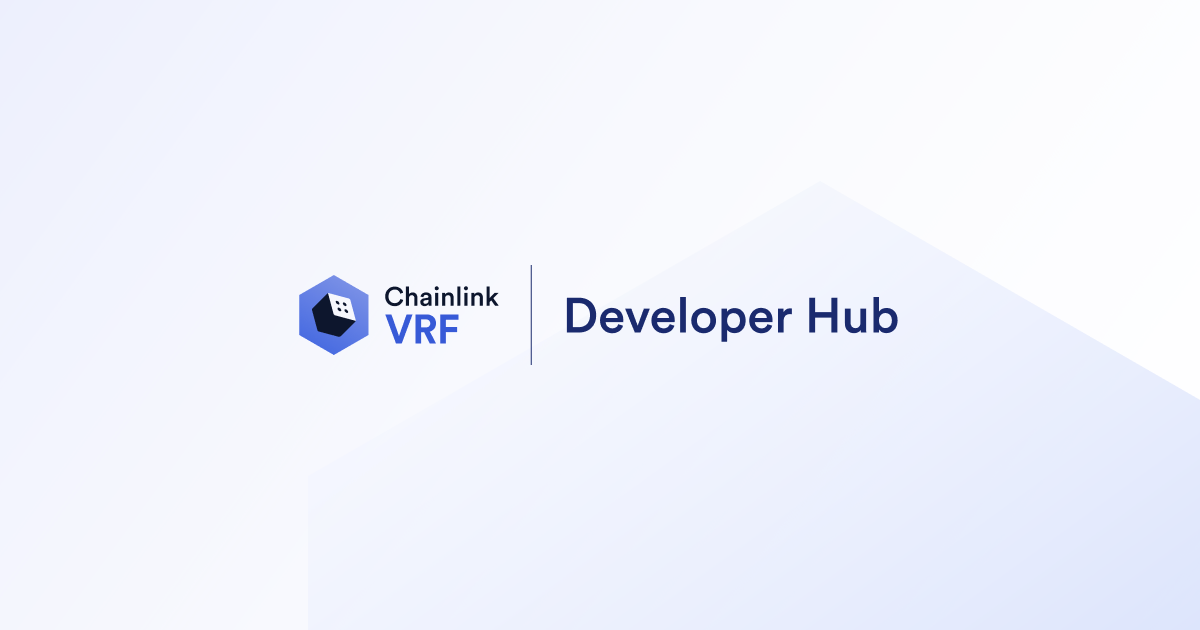 Chainlink Dev Hub | VRF resources