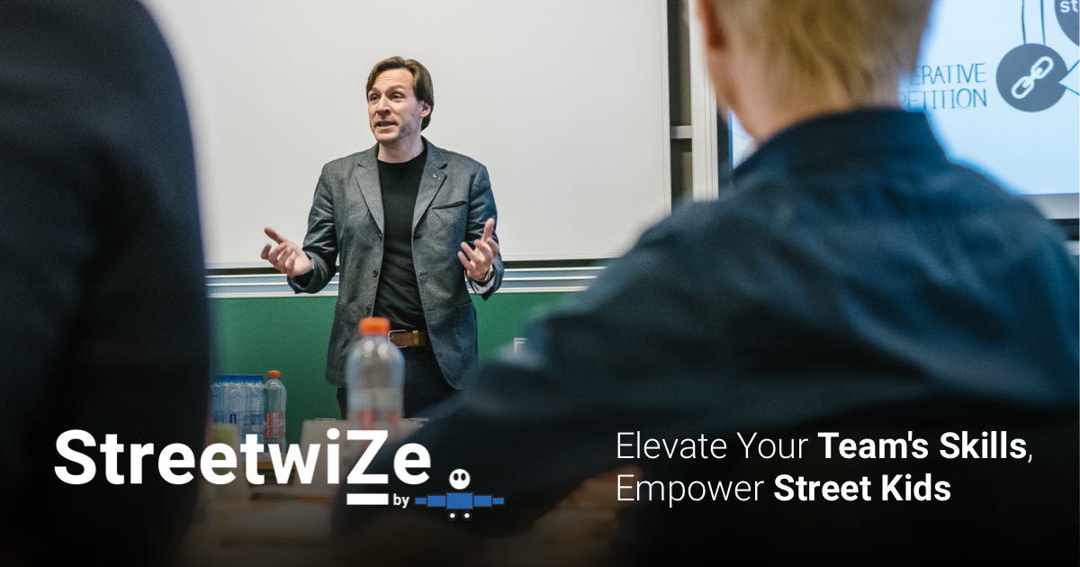 StreetwiZe - Elevate Your Team's Skills, Empower Street Kids