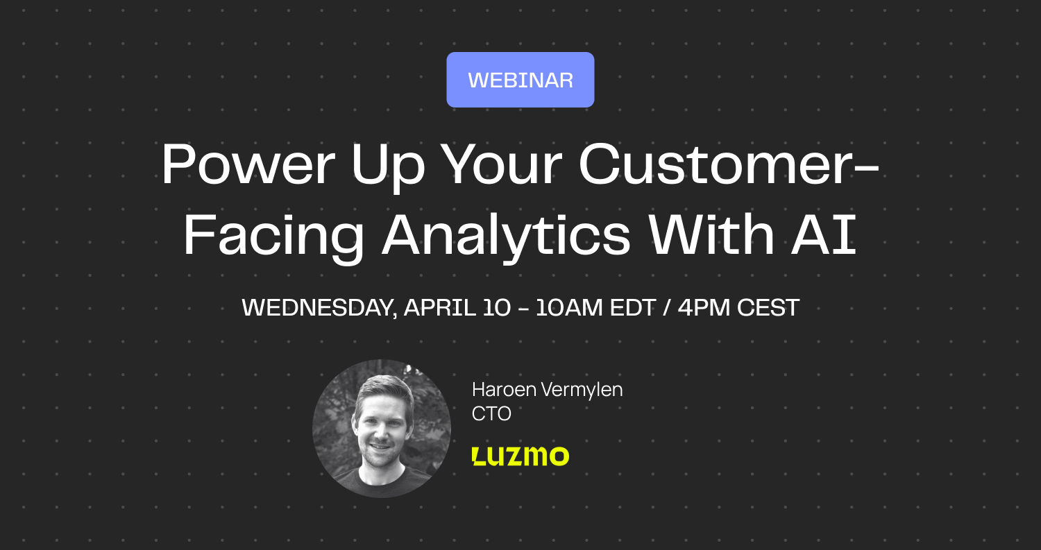 Webinar: How To Use AI For Customer-Facing Analytics