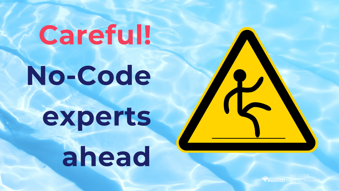 Choosing Your No-Code Expert: 5 Watch-Outs to Ensure Success