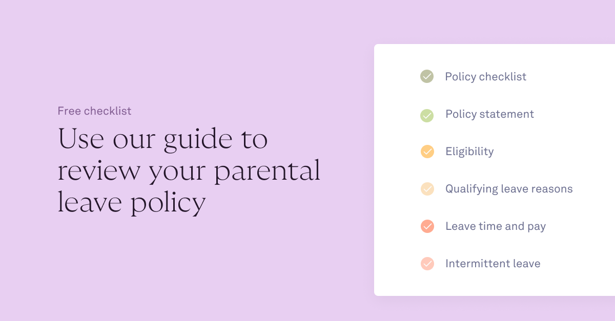 Review your parental leave company policy with our checklist
