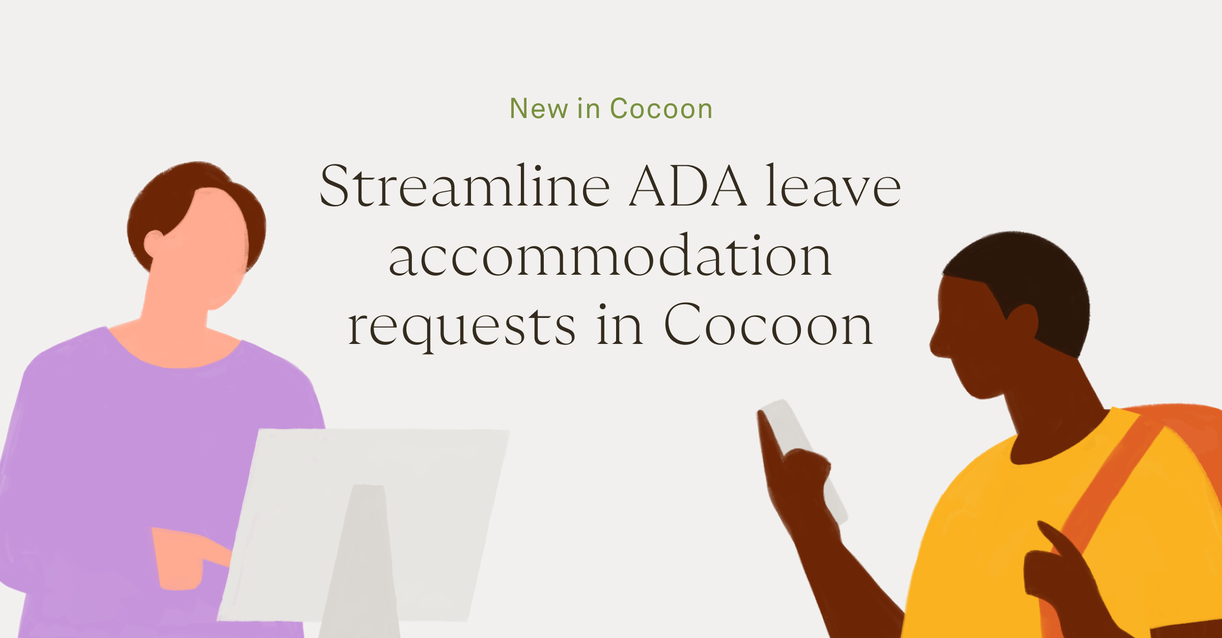 Simplify the ADA leave accommodation process in Cocoon