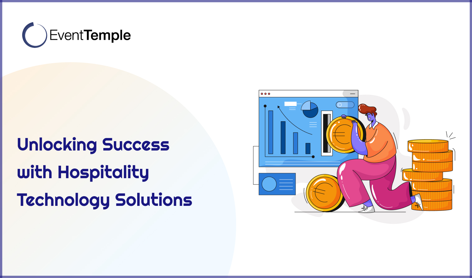 Unlocking Success with Hospitality Technology Solutions - Event Temple