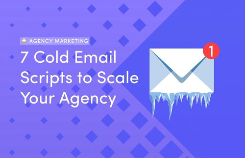 7 Cold Email Scripts for Agencies That Actually Generate Sales ...