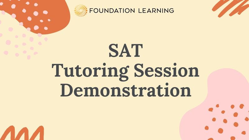 DSAT Tutoring | Foundation Learning