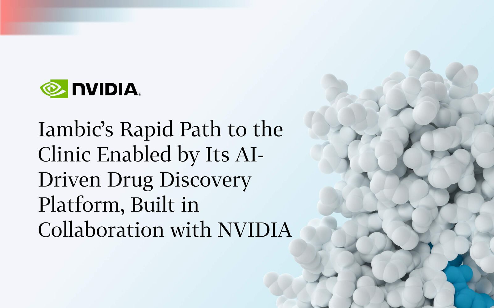 Iambic’s Rapid Path to the Clinic Enabled by Its AI-Driven Drug ...