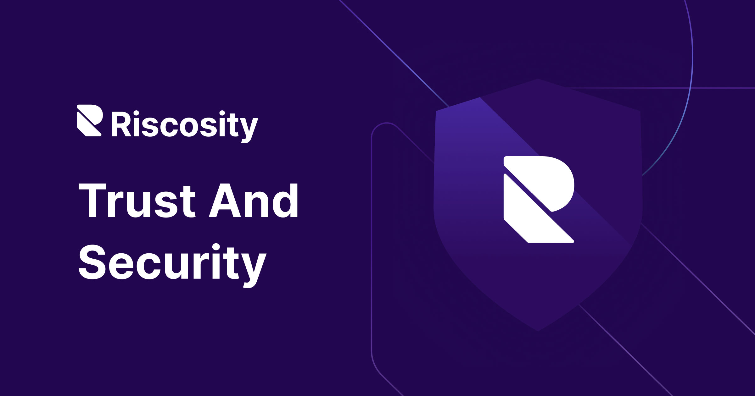 Trust and Security | Riscosity