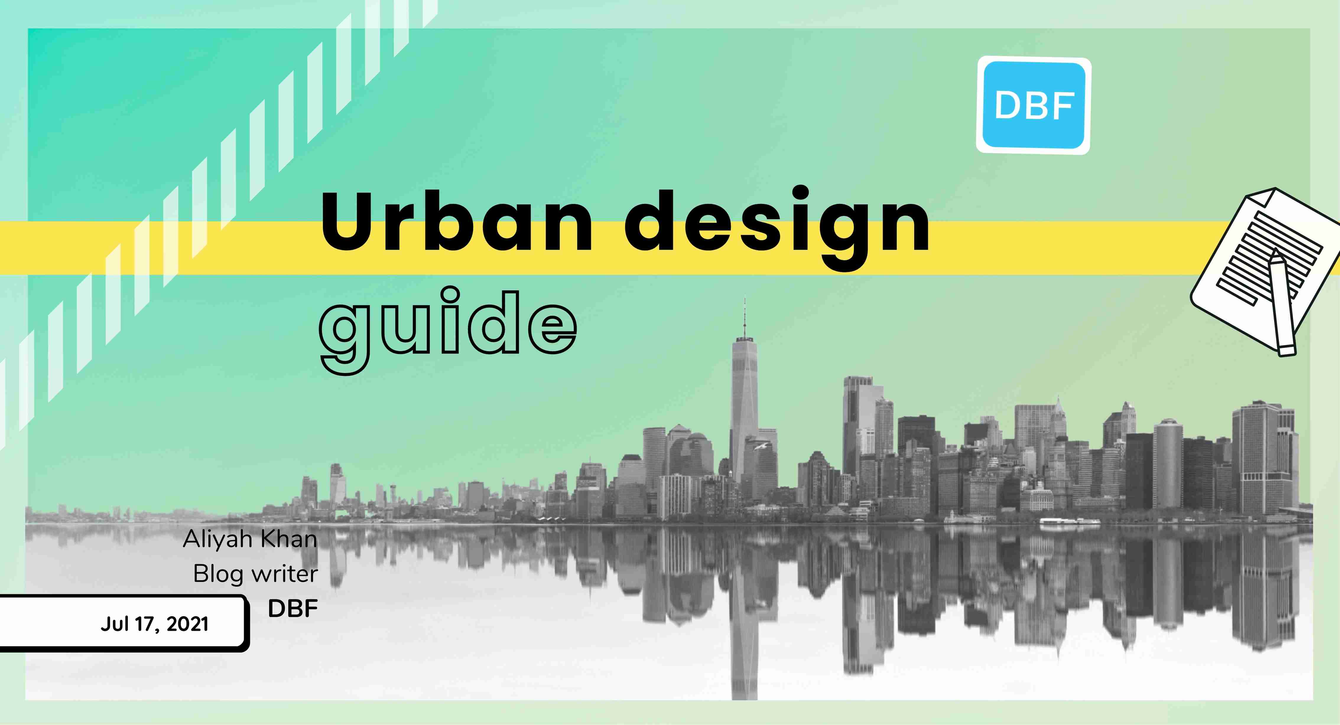 A Comprehensive Guide to Urban Design - Blog | DBF