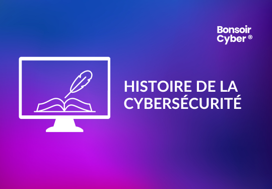 Histoire des virus cybersécurité : De creeper à aujourd'hui