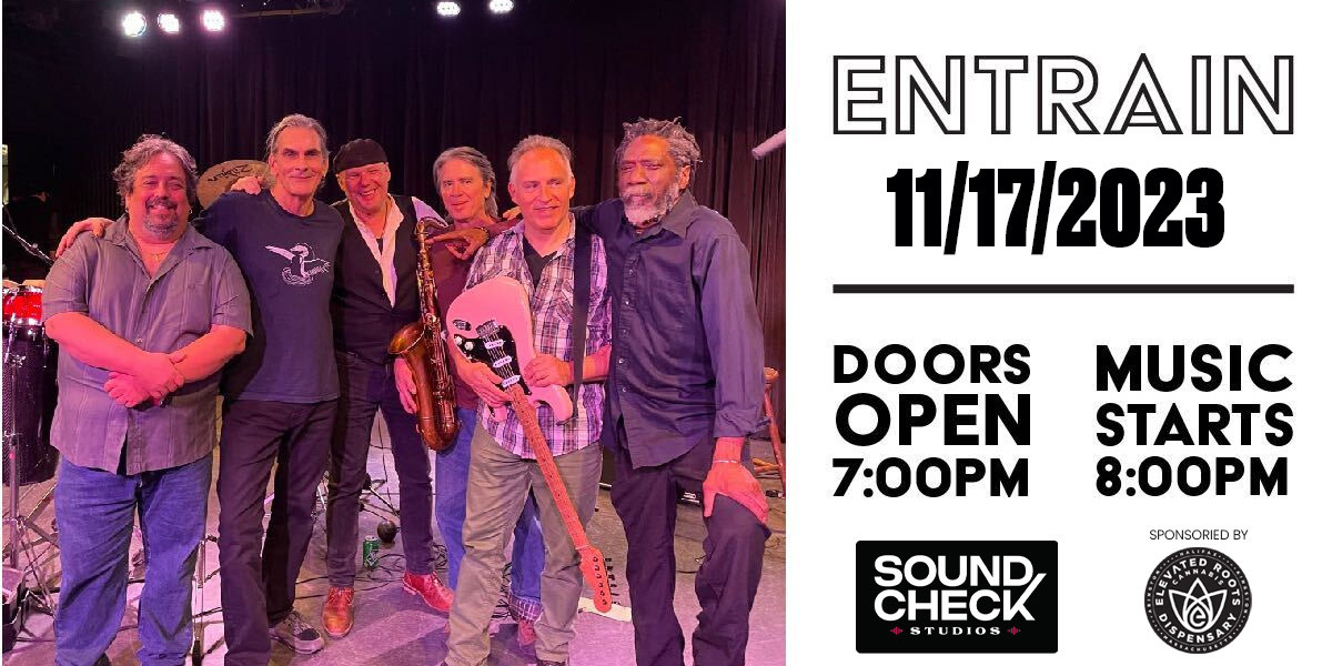 Entrain at Soundcheck Studios, Nov 17, 2023