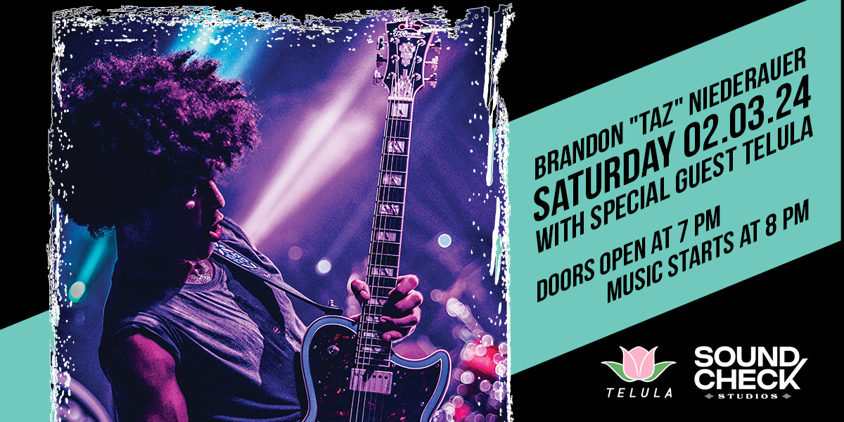 Brandon "Taz" Niederauer with Telula at Soundcheck Studios, Feb 03, 2024