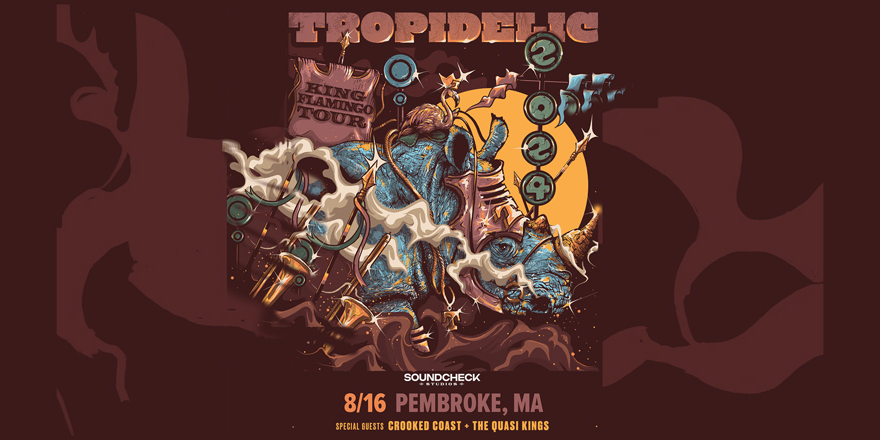 Tropidelic - King Flamingo Tour - with Crooked Coast & The Quasi Kings ...