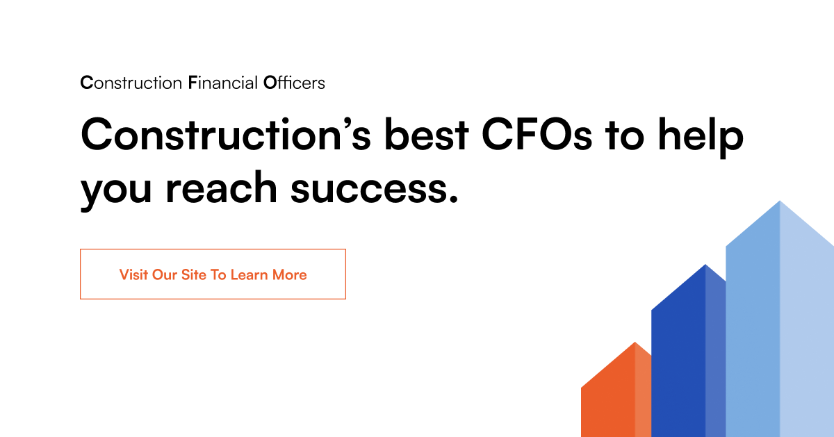 Construction CFO Services Backed By 35 Years of Industry Expertise