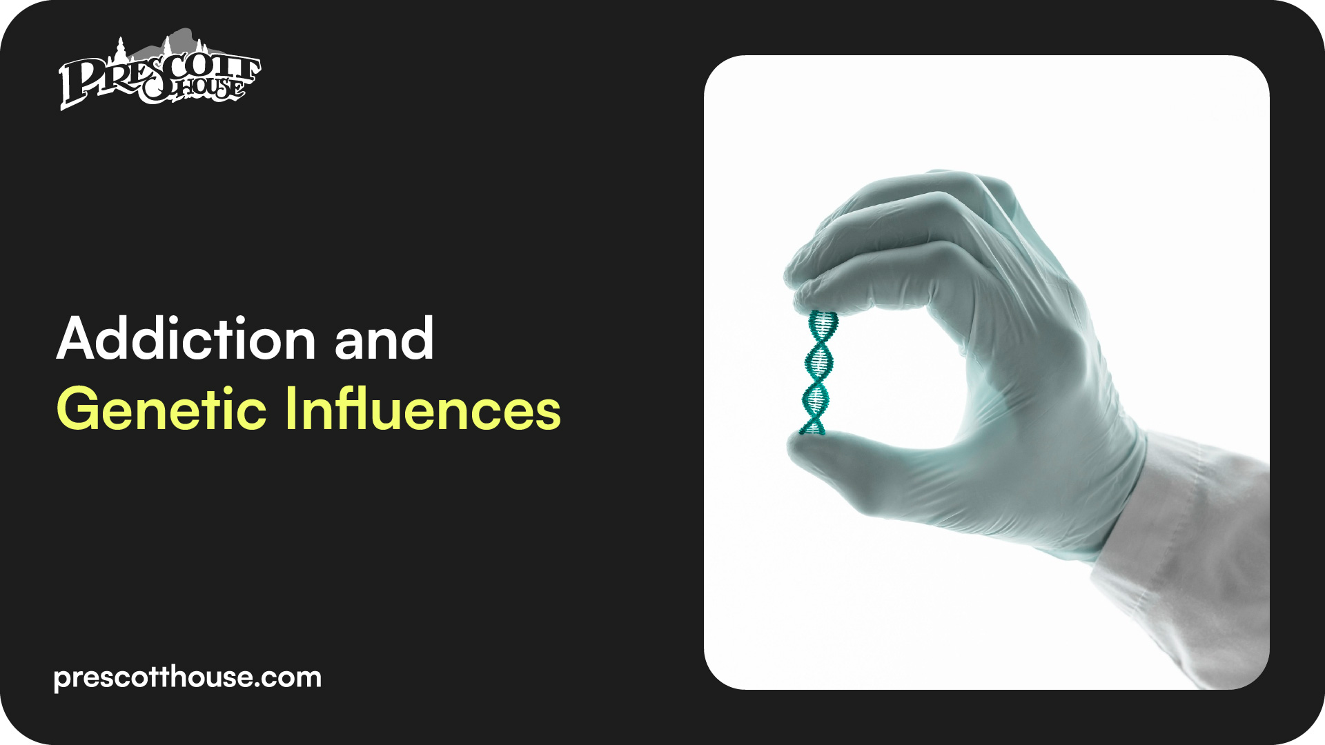 Addiction and Genetic Influences