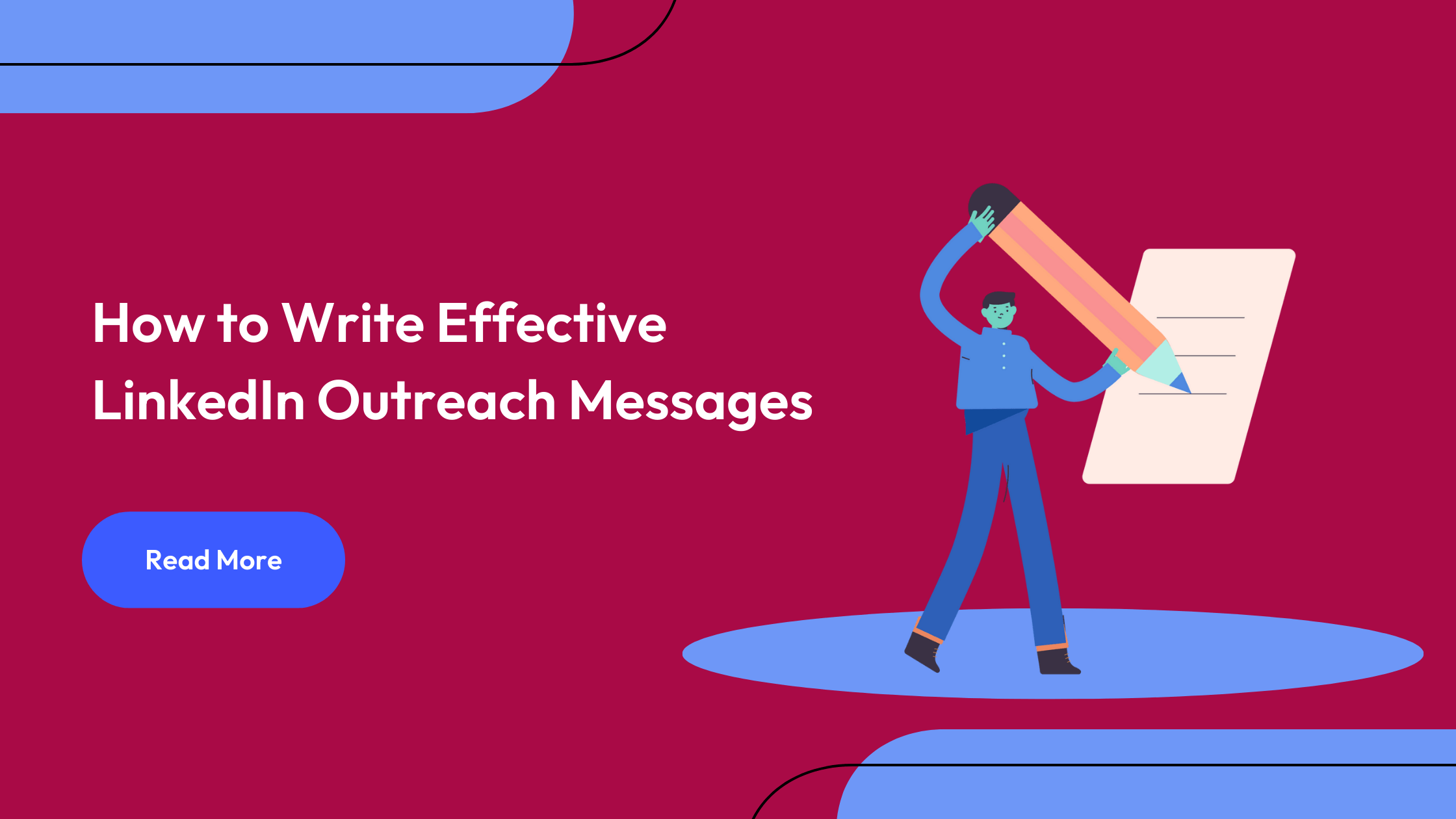 How to Write Effective LinkedIn Outreach Messages | Plena