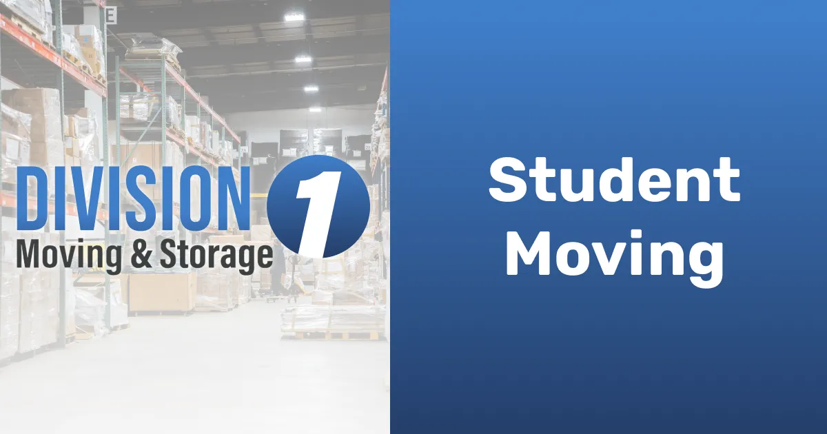 Student Moving Services | Division 1 Moving and Storage