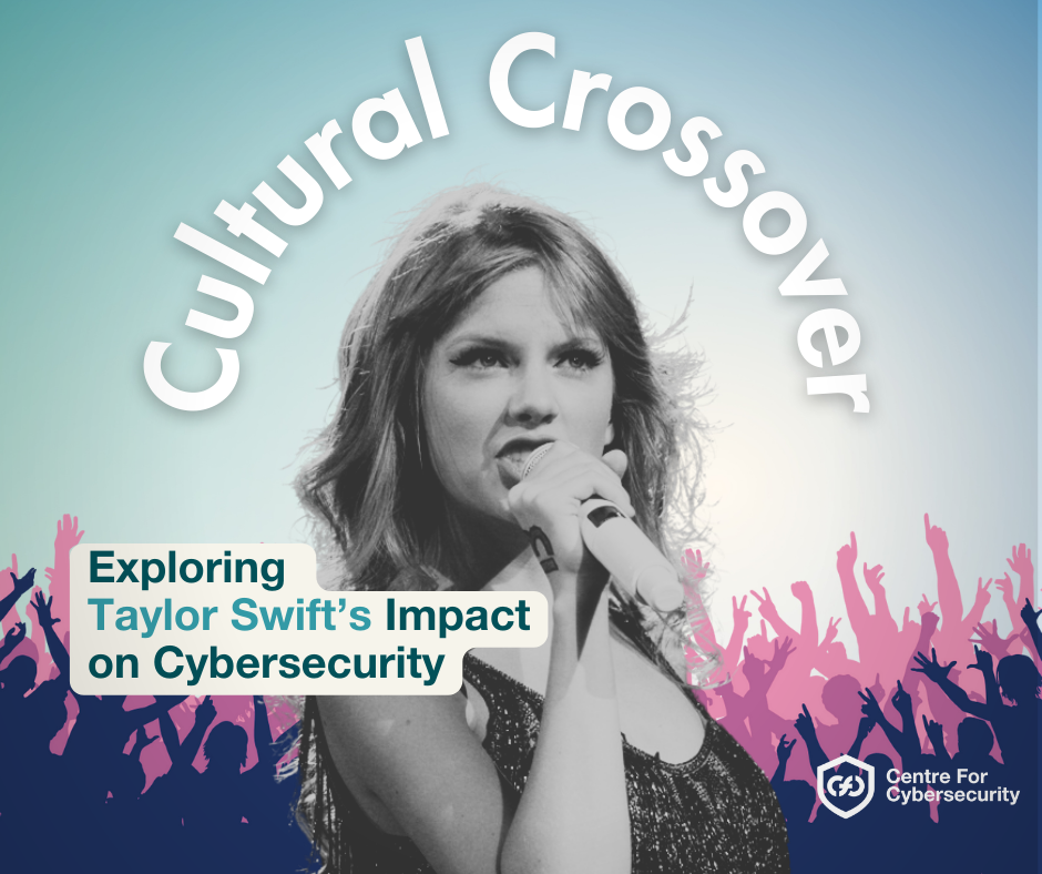 Cultural Crossover: Exploring Taylor Swift's Impact on Cybersecurity