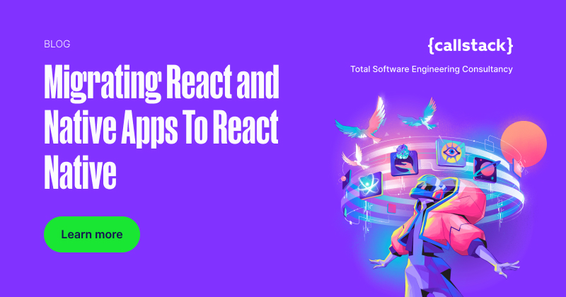 Migrating React and Native Apps To React Native - Everything You Need ...
