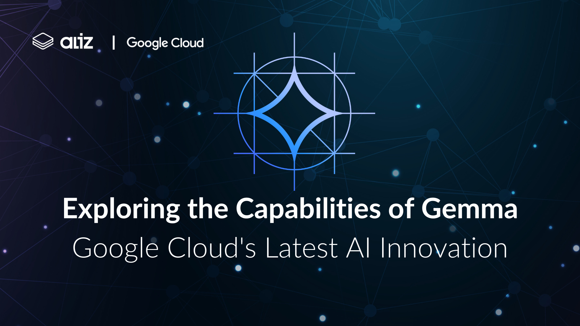 Exploring the Capabilities of Gemma: Google Cloud's Latest AI Innovation