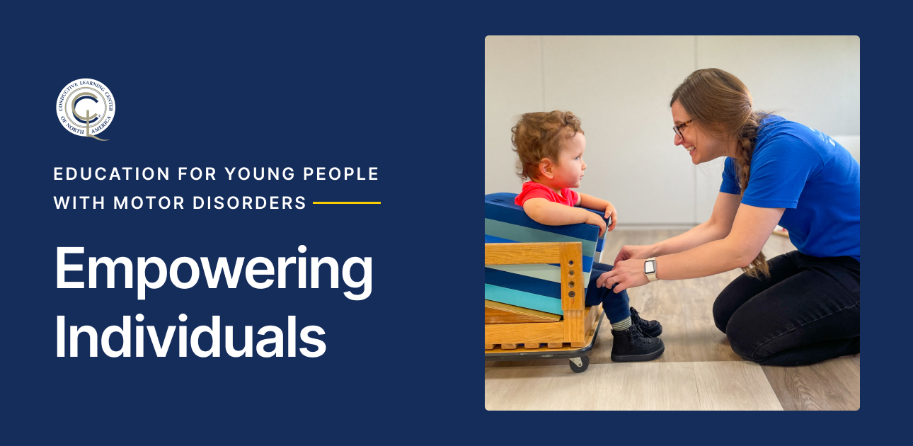Education for People With Motor Disorders - Conductive Learning Center