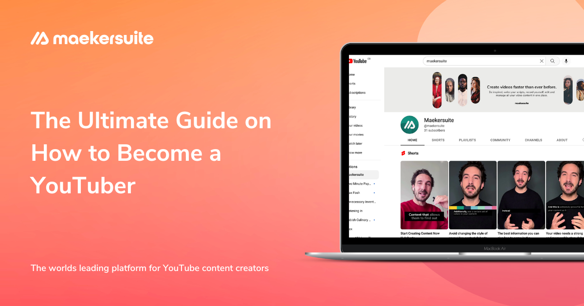 How to Become a YouTuber: The Ultimate Guide for 2023
