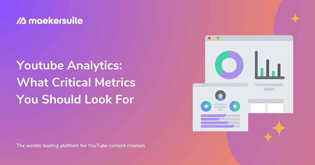 Youtube Metrics: 6 Critical Metrics You Should Look For