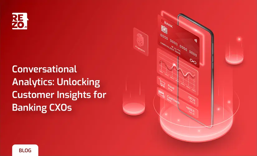 Leveraging Conversational Analytics for Customer Understanding