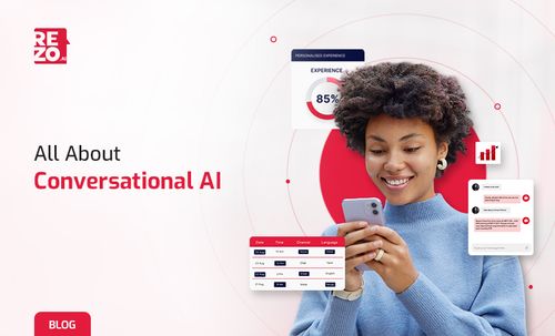 All You Need to Know about Conversational AI: Meaning, Use Cases | Rezo.ai