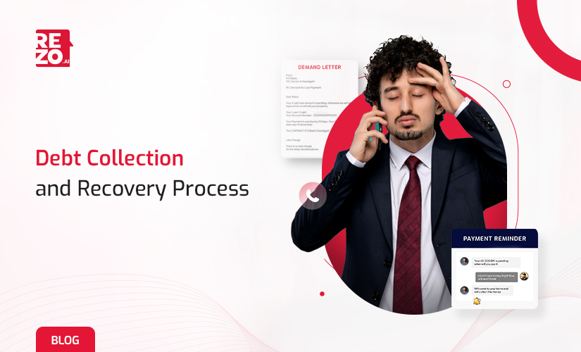 Streamline Debt Collection and Recovery for Financial Success | Rezo.ai