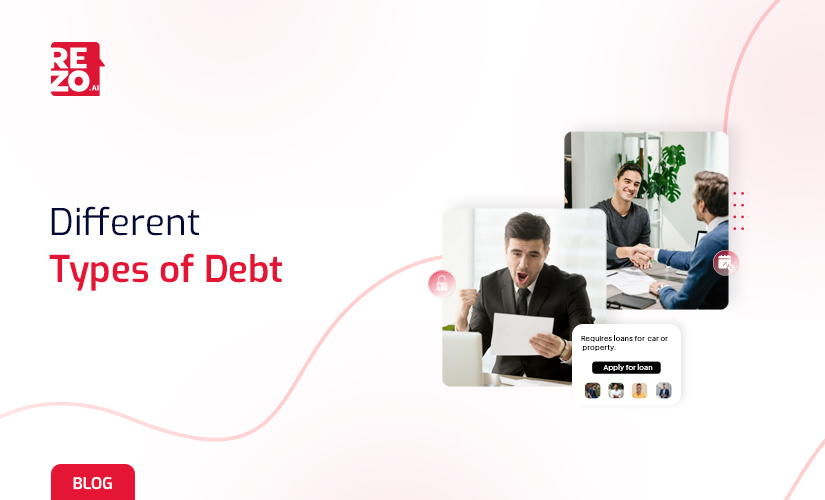 What are the Different Types of Debt? Detailed Comparison | Rezo.AI