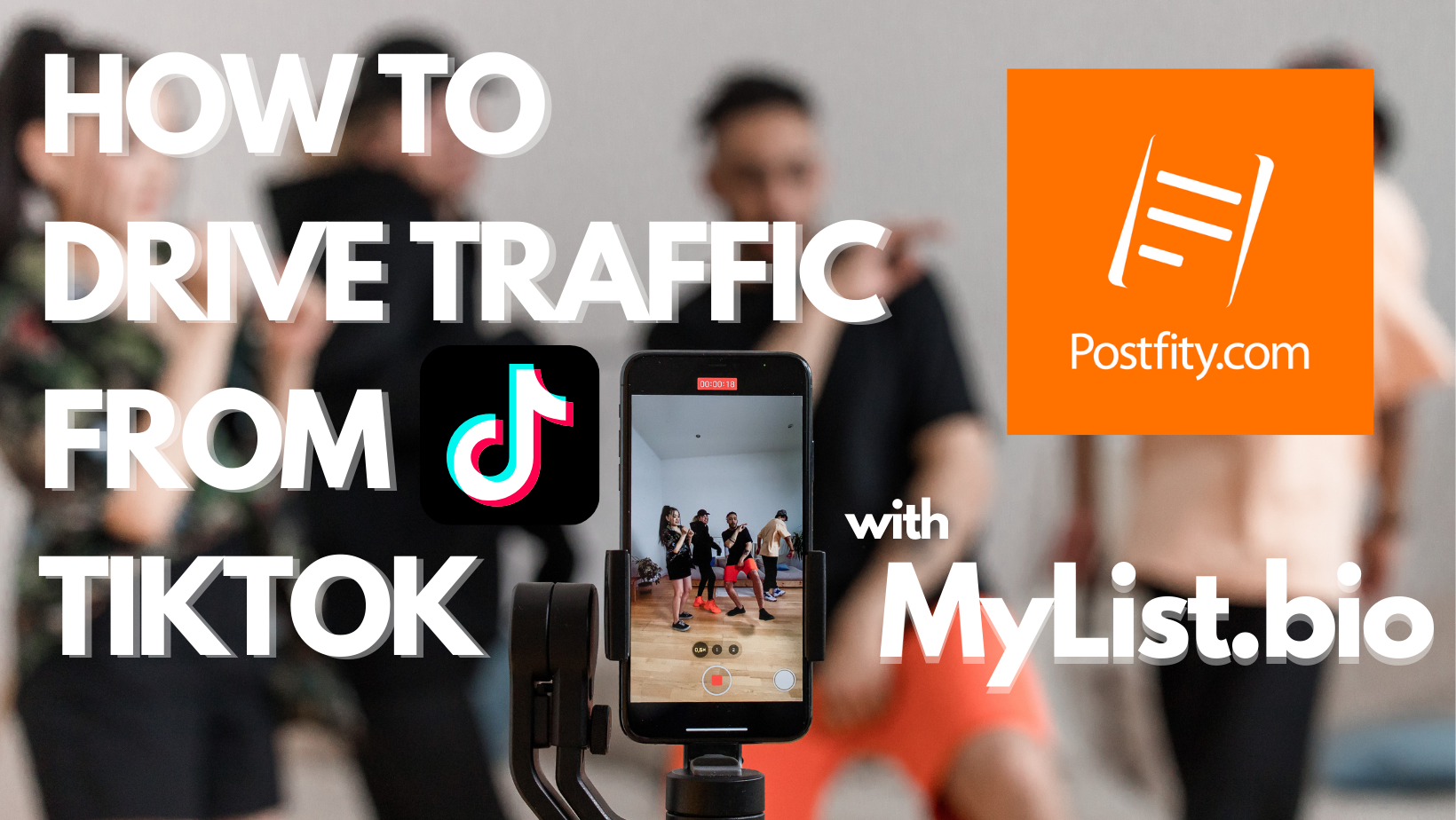 How to Drive Traffic from TikTok with MyList.bio — ultimate guide