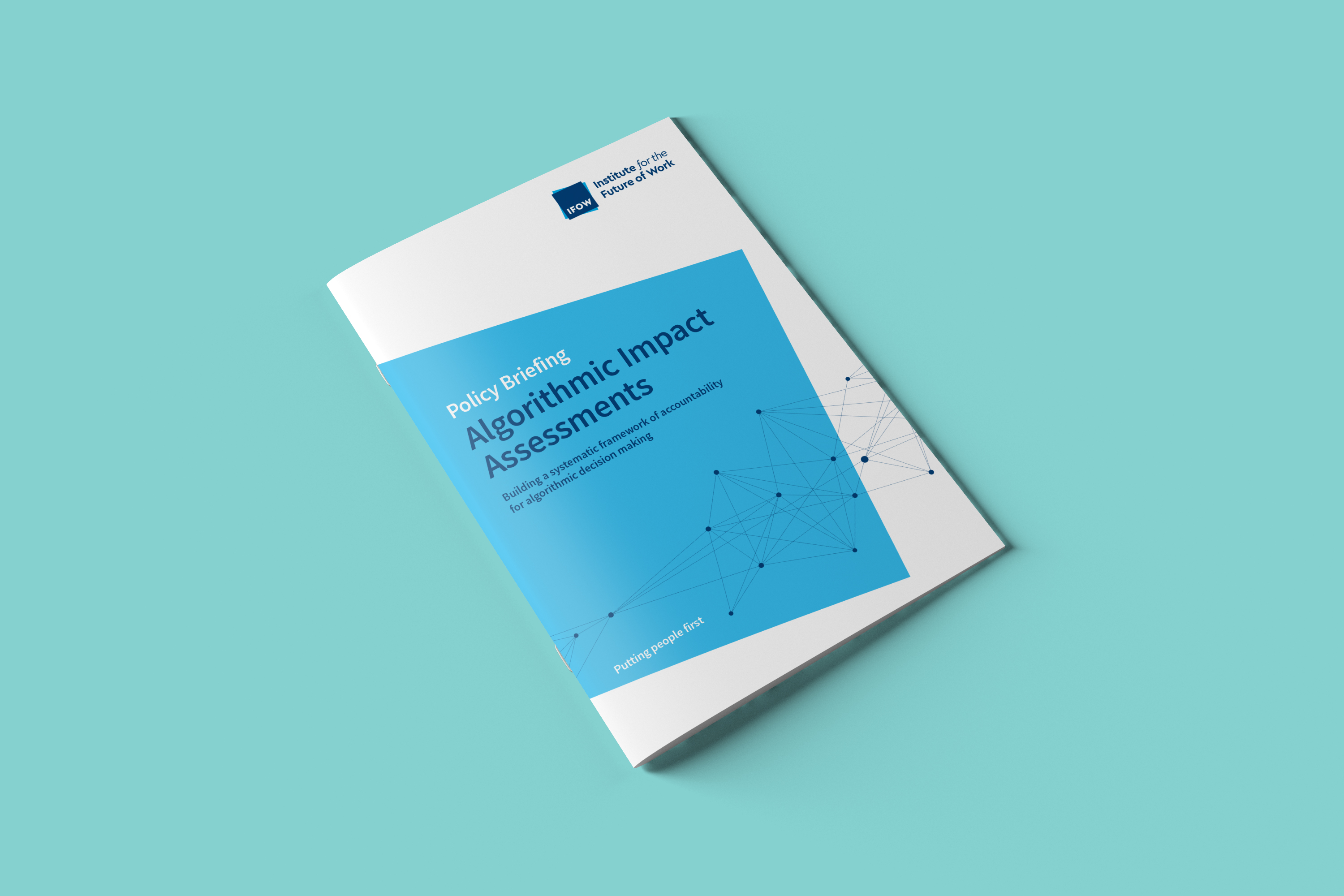 Algorithmic Impact Assessments - IFOW