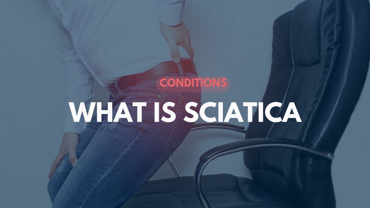 What is Sciatica? - REBUILT Strength + Rehab