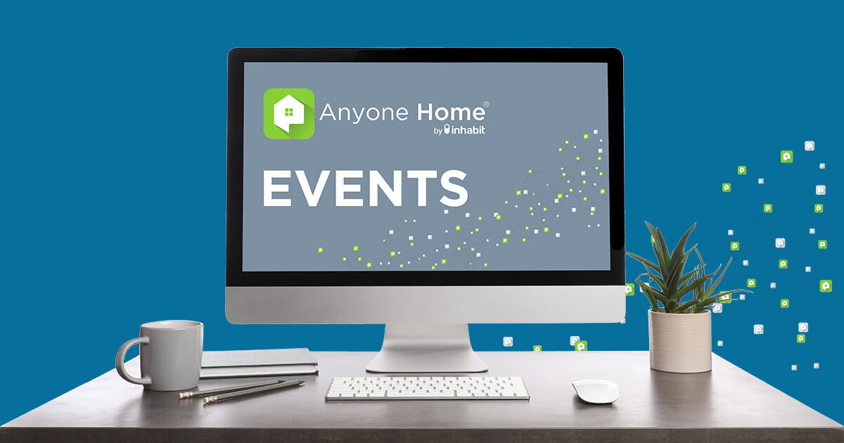Online Events, In Person Events, Webinars | Anyone Home