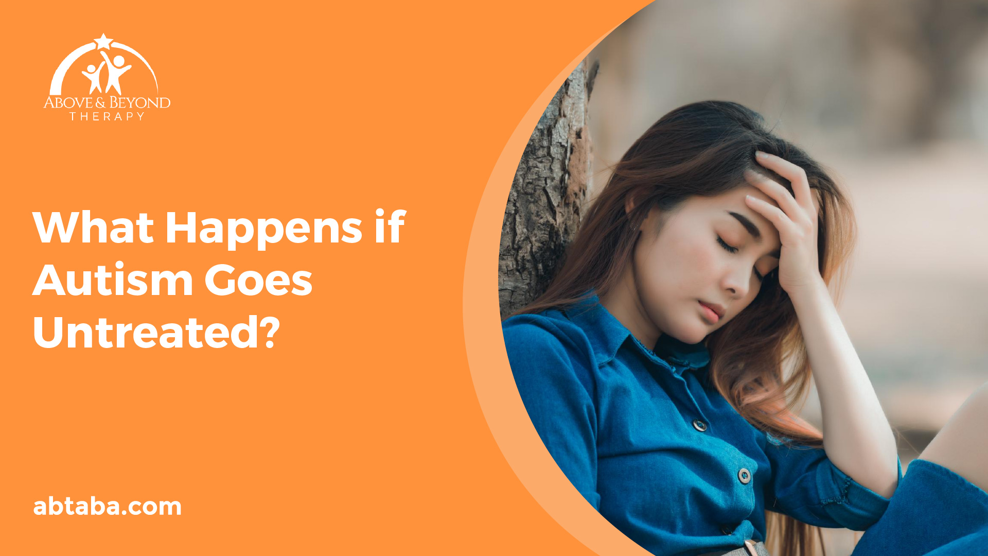What Happens if Autism Goes Untreated?