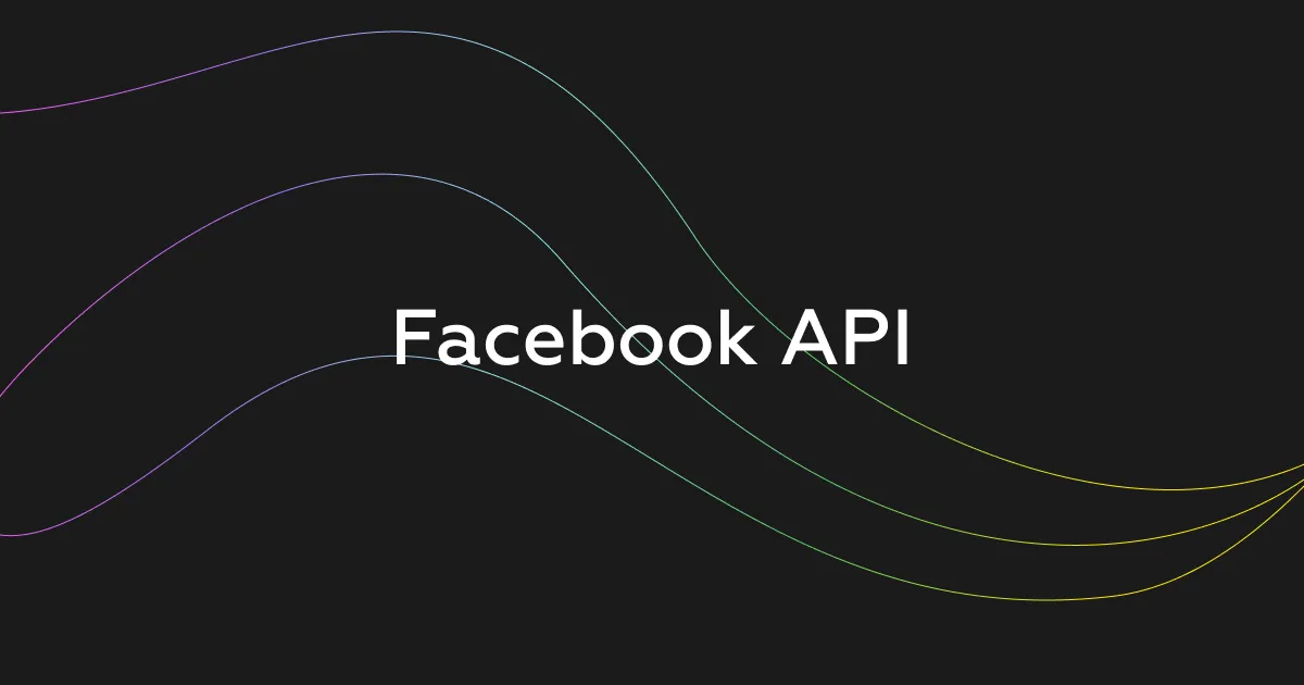 Facebook API: an overview of a Facebook rest API and a complete guide ...