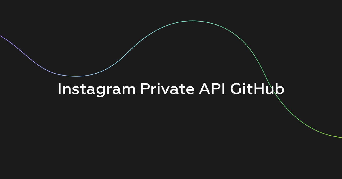 Instagram Private API GitHub: Learn the Secrets of Online Marketing Winners | Data365.co