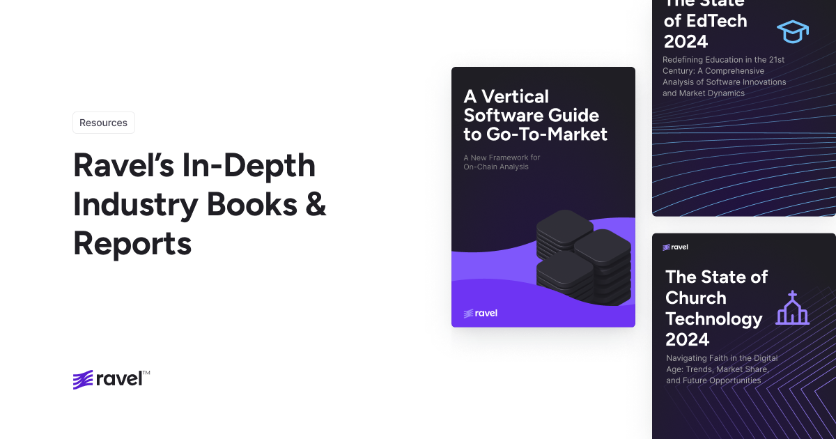 Ravel’s In-Depth Industry Books & Reports