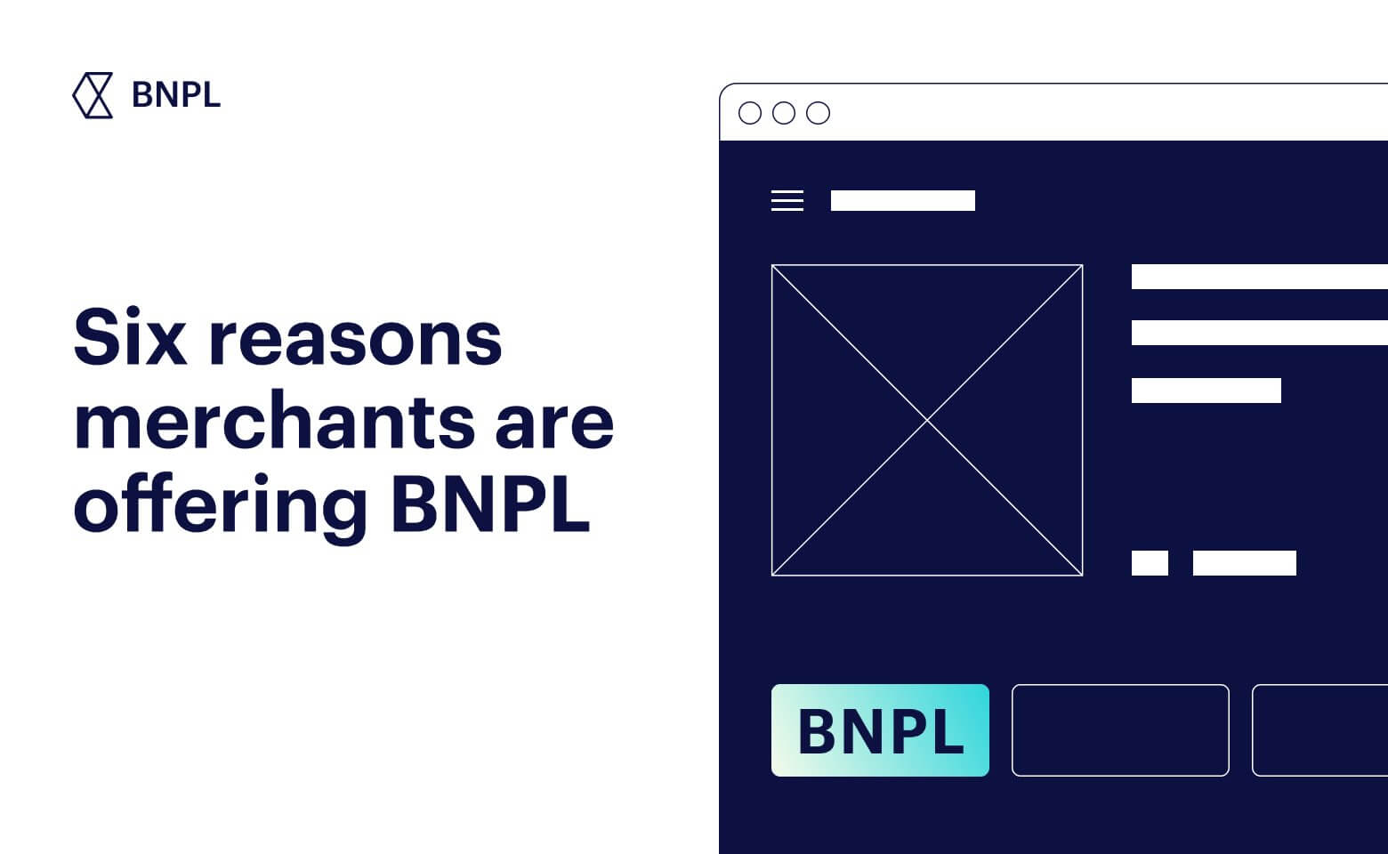 6 reasons merchants are offering BNPL | Checkout.com