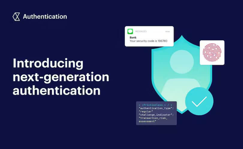 Introducing the next generation of authentication