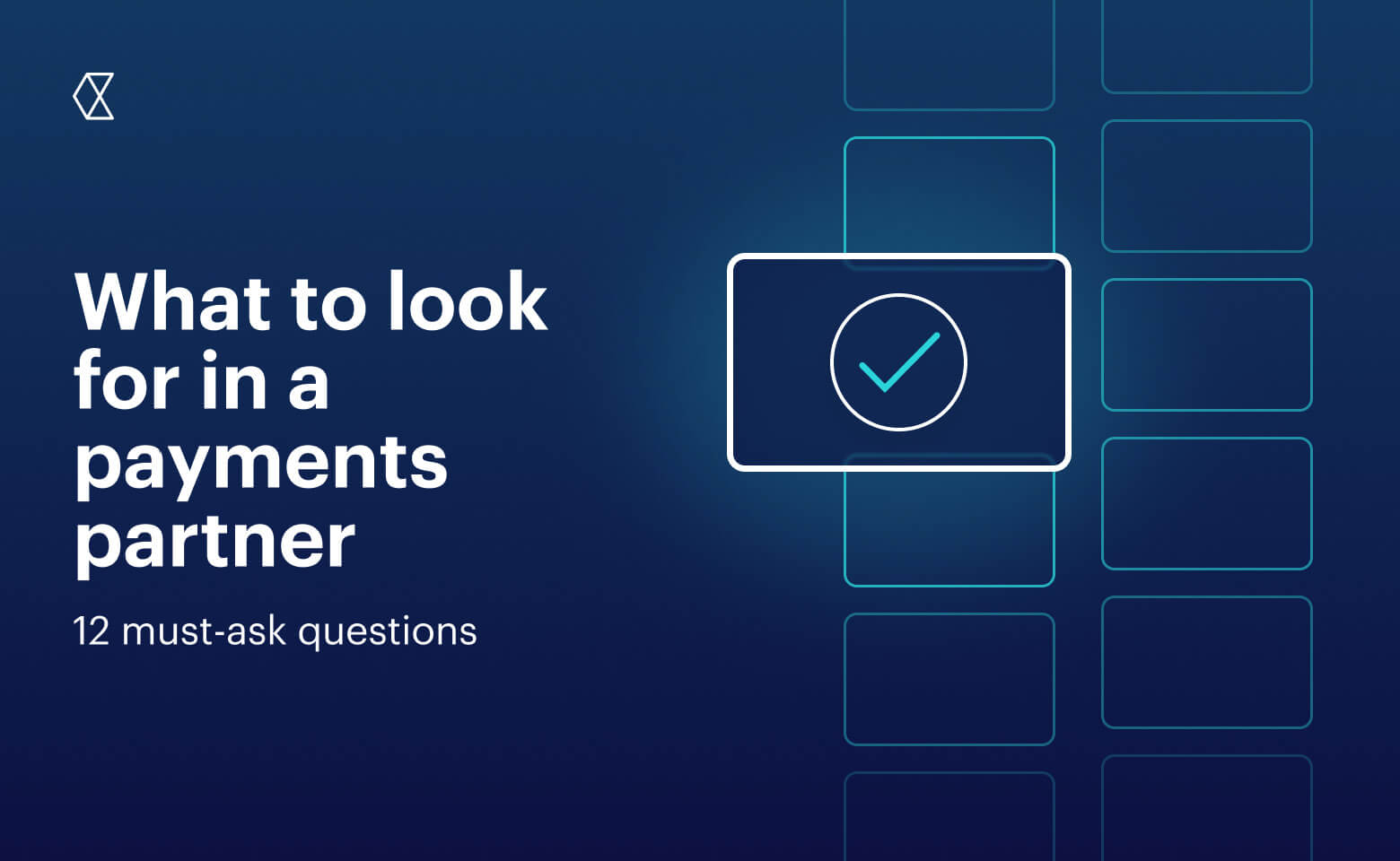 What to look for in a payments partner