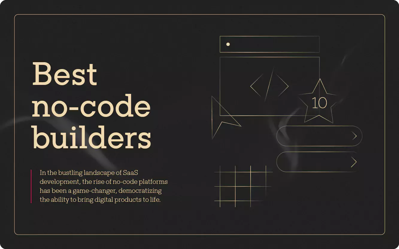 Top 10 No Code SaaS Builders for 2024 | EPYC