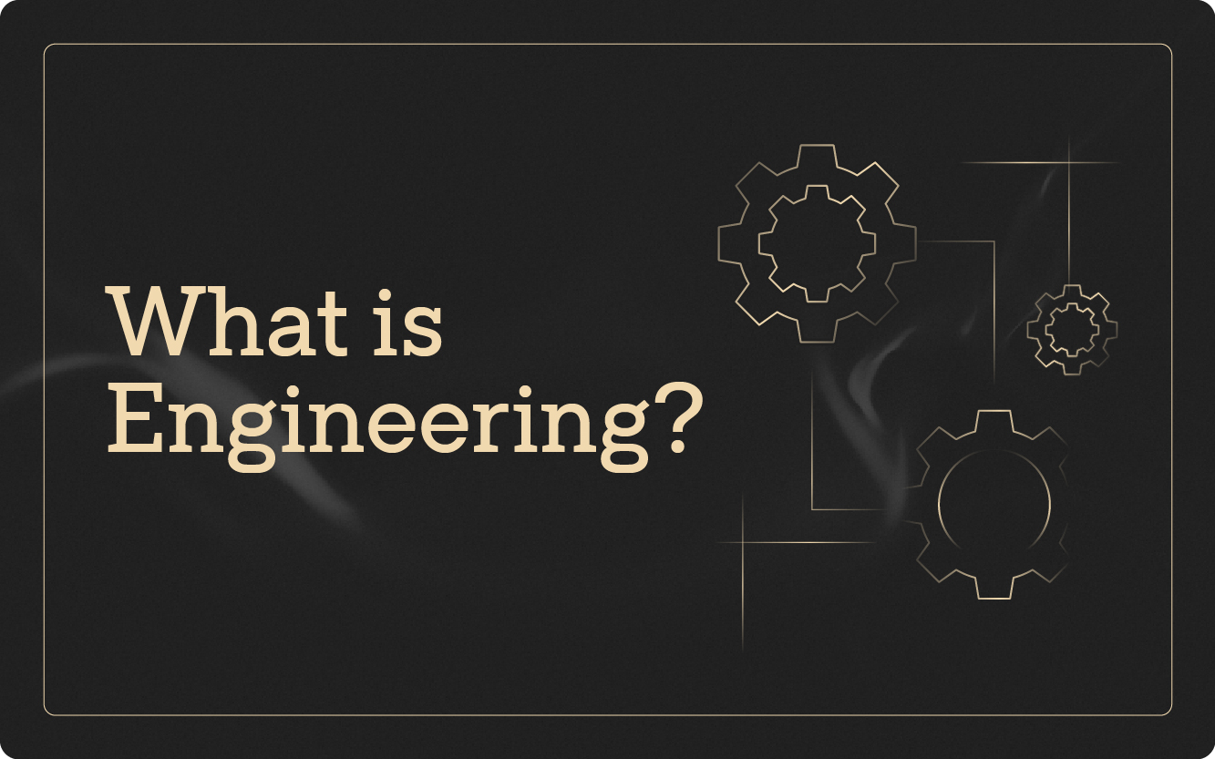 What is Engineering?