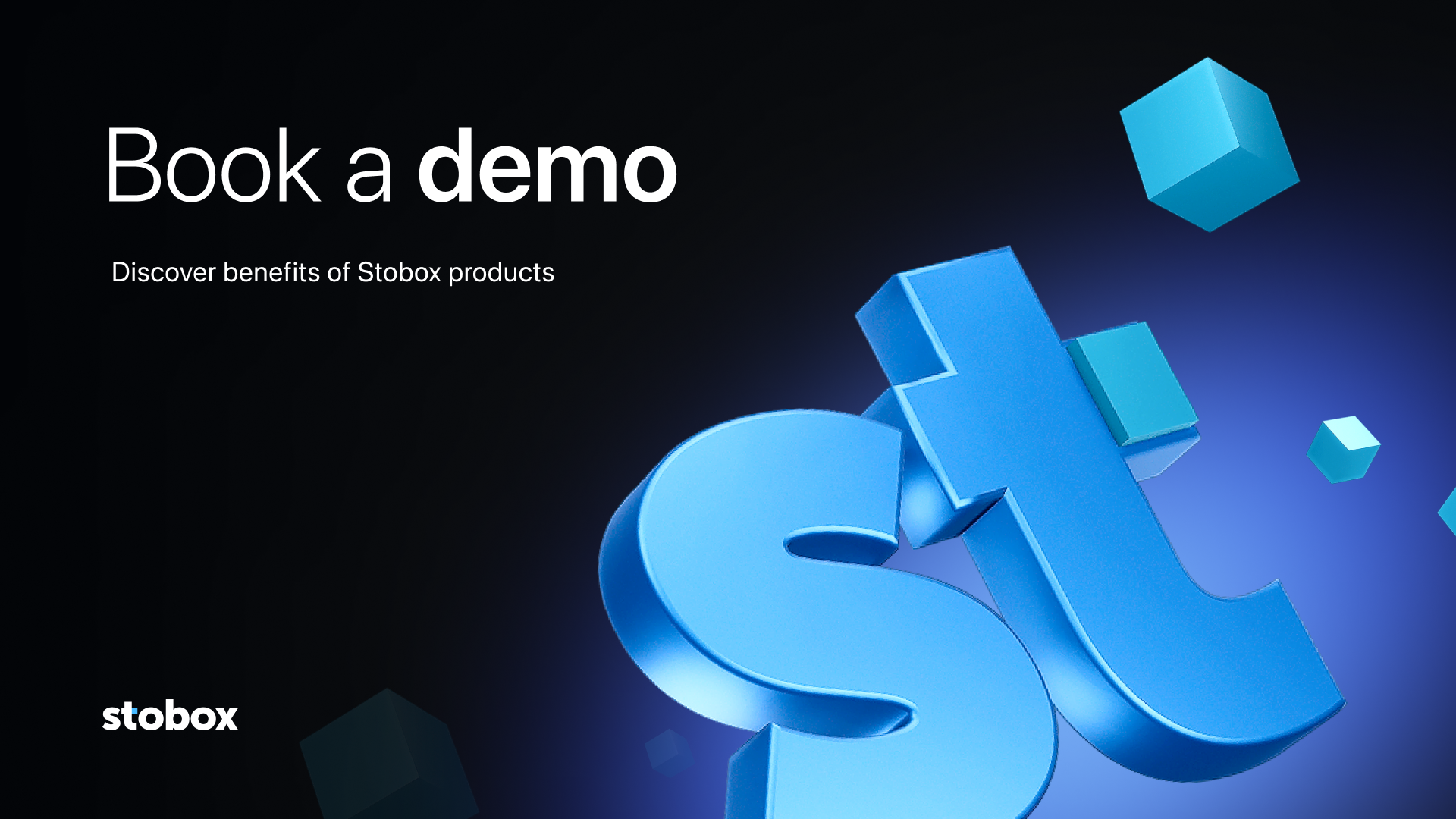 Book a Demo to Discover Benefits of Stobox Products