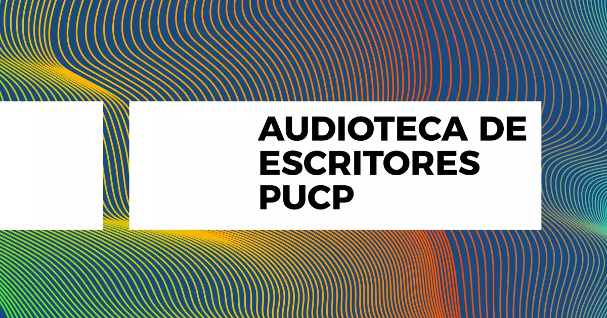 Audioteca de Escritores PUCP