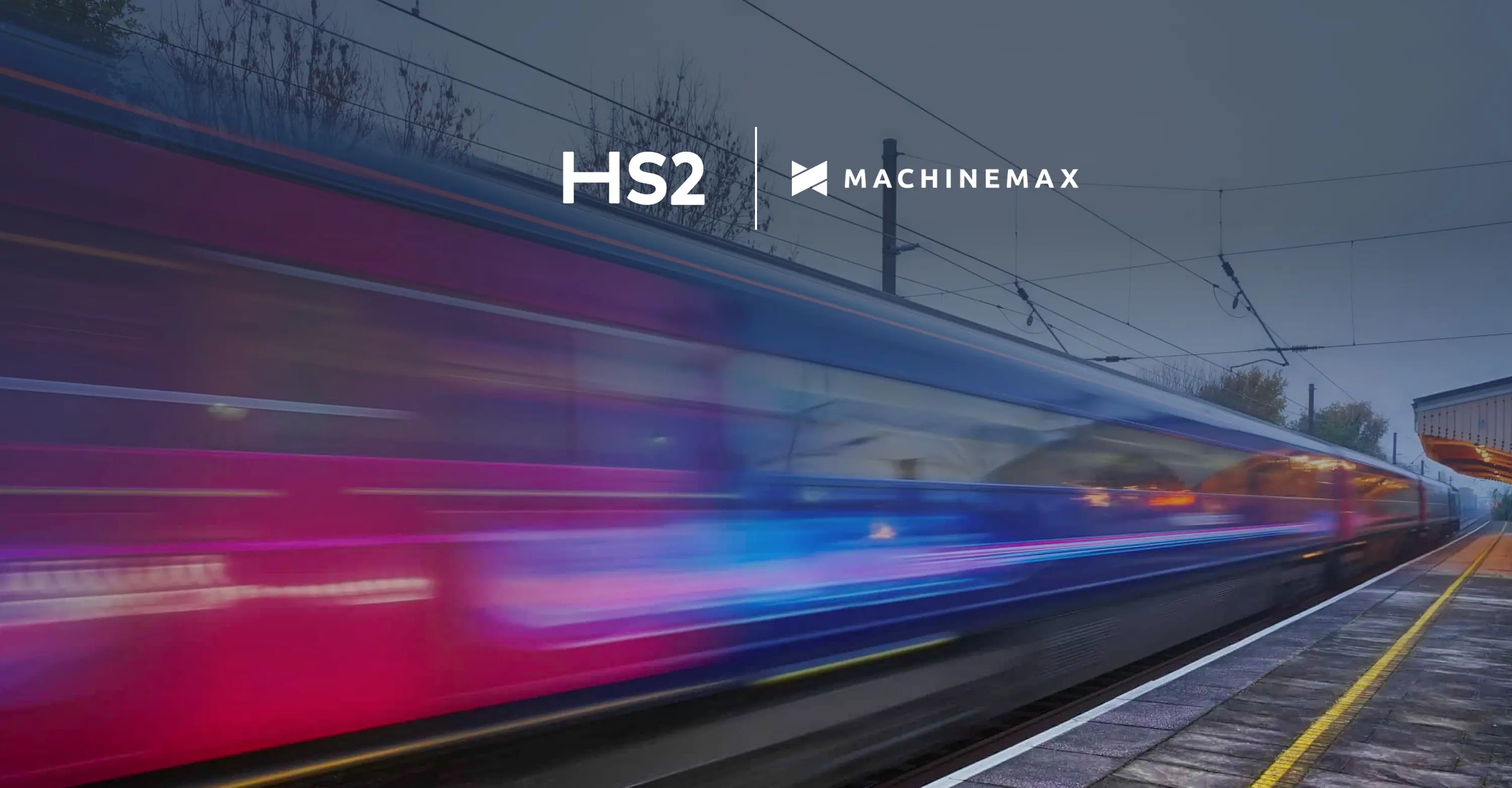 MachineMax joins HS2