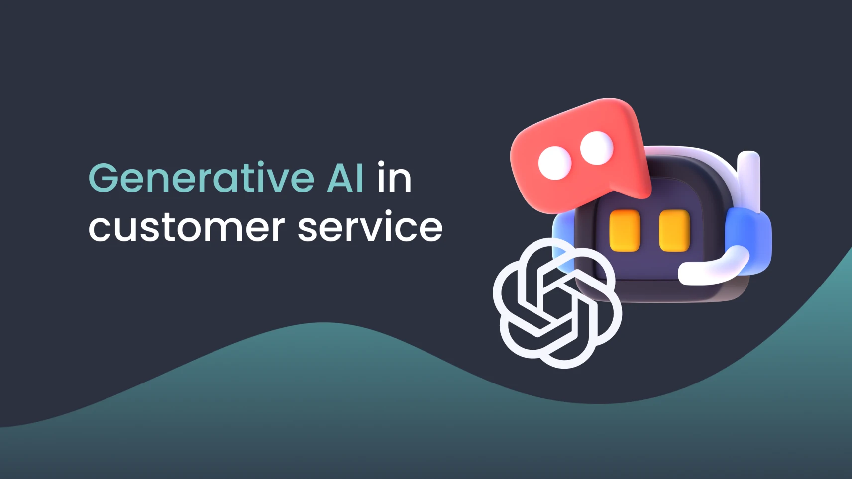 Generative AI for Customer Experience: The Complete Guide